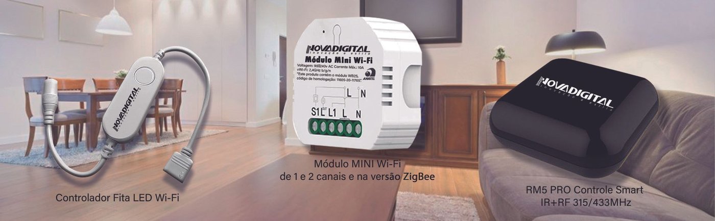 Automação ao seu alcance - Novadigital Smart